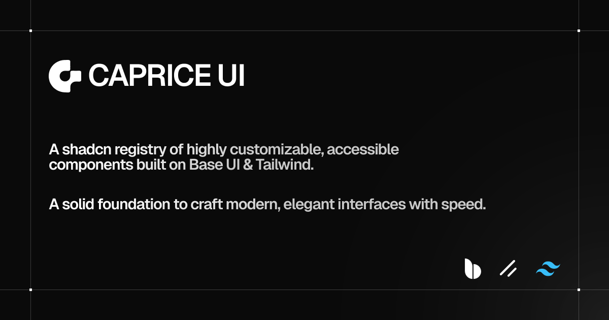 A collection of accessible modern react components | Caprice UI